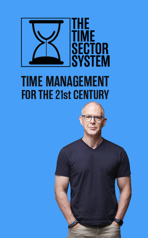 The Time Sector System: Time Management for the 21st Century by Carl ...