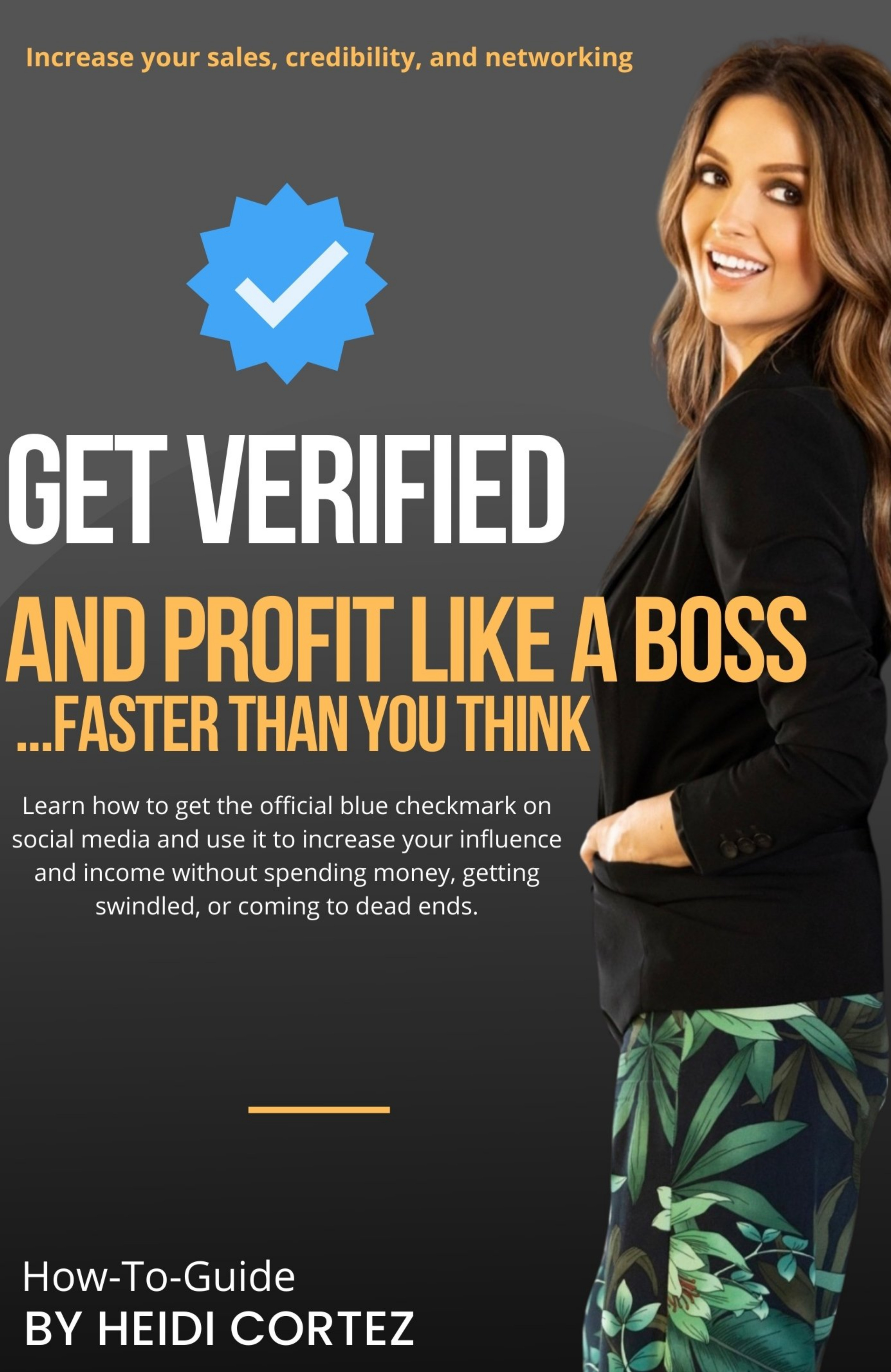 Get Verified And Profit Like A Boss by Heidi Cortez Summary and Key Insights on Uptime ...